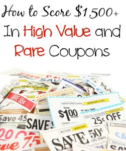 How to Score $1500+ In High Value and Rare Coupons - The Frugal Navy Wife