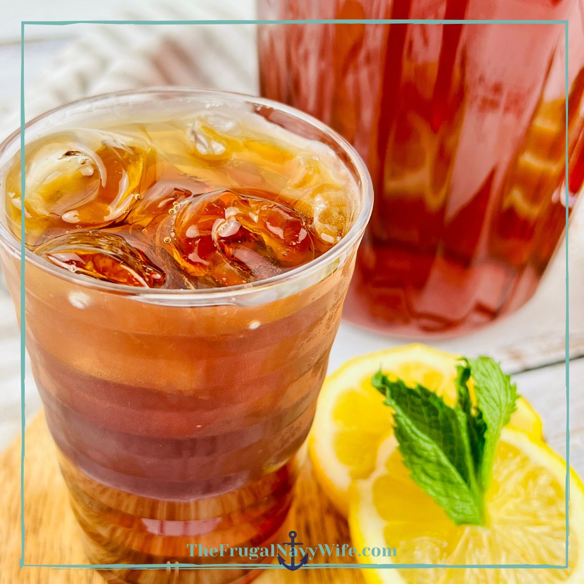 Copycat Raising Canes Sweet Tea - The Frugal Navy Wife